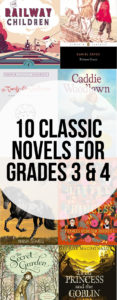 Classic Novels for Grades 3 & 4 – Intentional Homeschooling