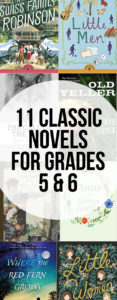 Classic Novels for Grades 5 & 6 – Intentional Homeschooling