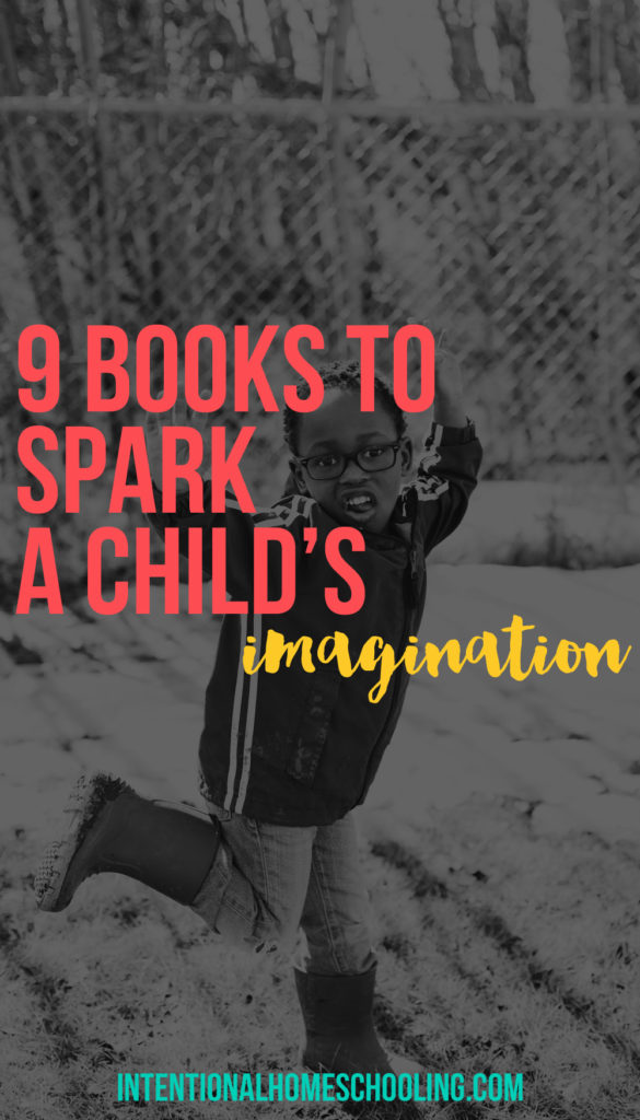 Books with Great Imagination to Spark Your Child’s Imagination ...