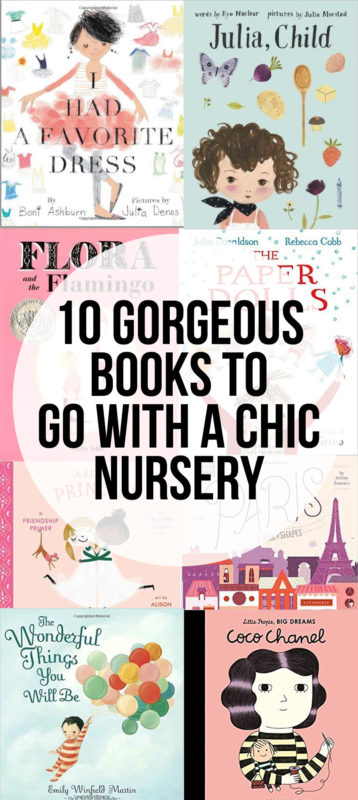 10 Gorgeous Books To Go With A Chic Nursery – Intentional Homeschooling