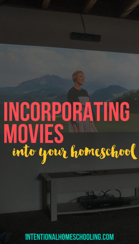 Homeschooling with Movies & Six Movies To Get You Started – Intentional ...