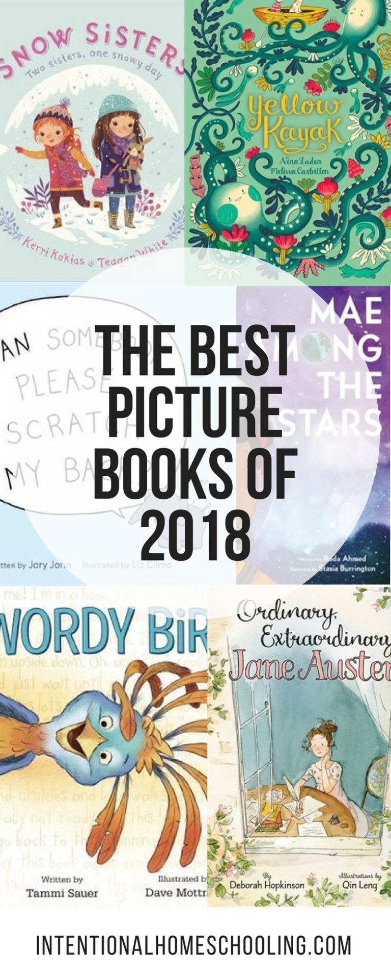 The Best Picture Books of 2018 – Part One – Intentional Homeschooling