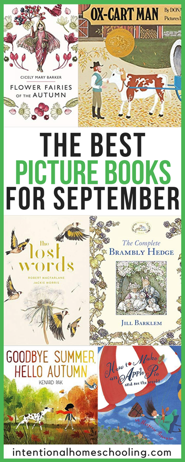 The Best Picture Books for September – Intentional Homeschooling