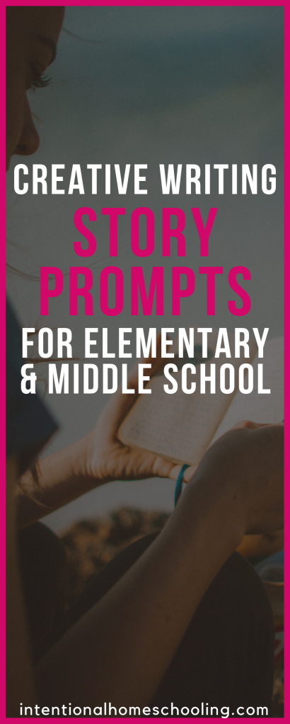 Free Creative Writing Story Prompts – Intentional Homeschooling