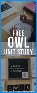 Owl Mini Unit Study Resources – Intentional Homeschooling