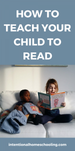 HOW TO TEACH KIDS TO READ & tips for struggling readers – Intentional ...