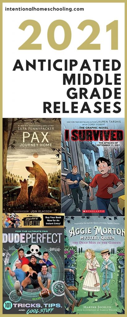 Anticipated Middle Grade Releases: June-December 2021 – Intentional ...