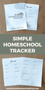 Weekly Homeschool Tracker – Intentional Homeschooling