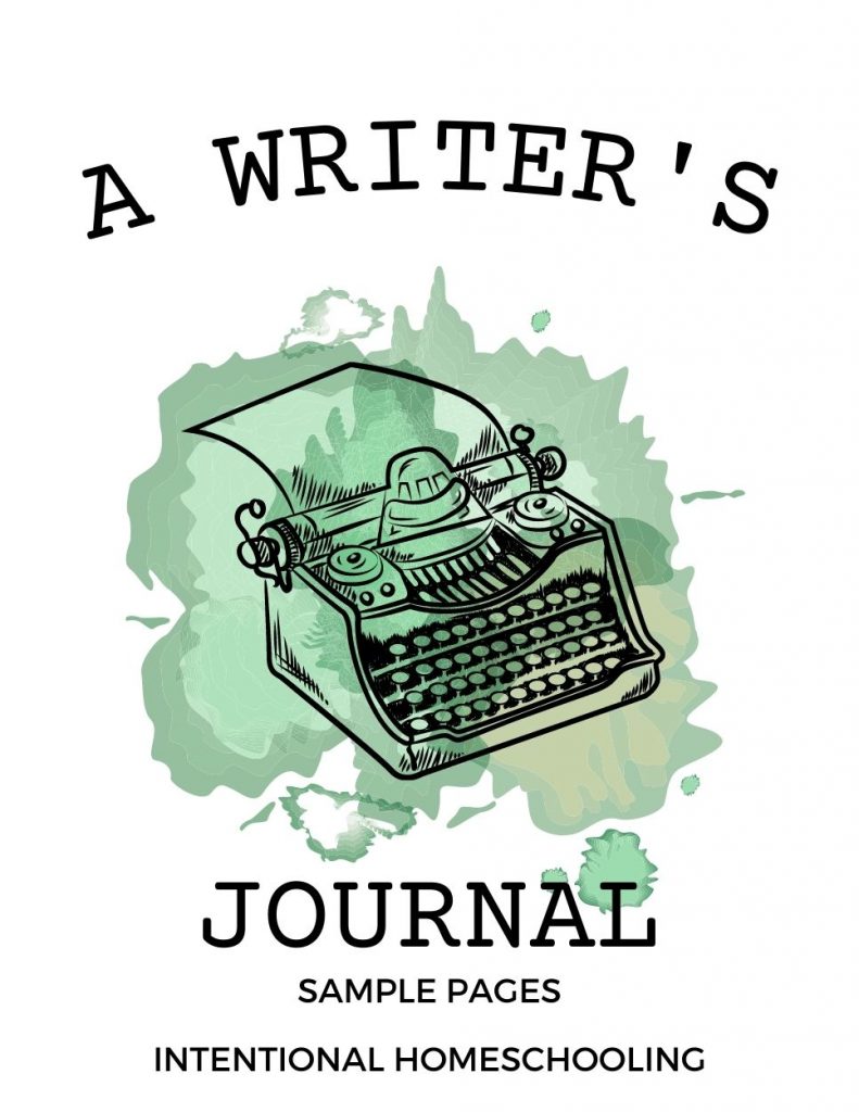 Writer's Journal Sample Pages - Intentional Homeschooling